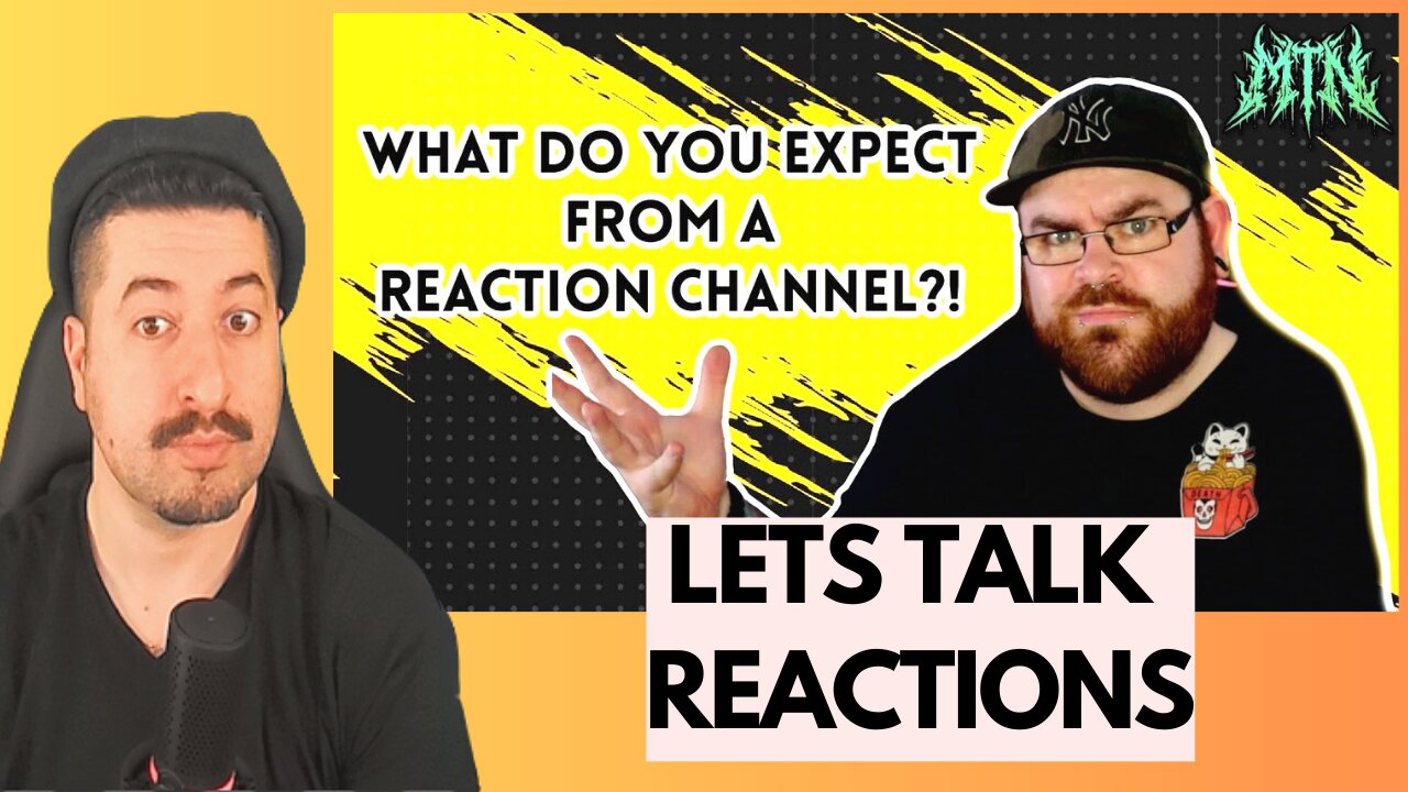 What Is A Reaction MTN Reacts WHAT DO YOU EXPECT FROM A REACTION