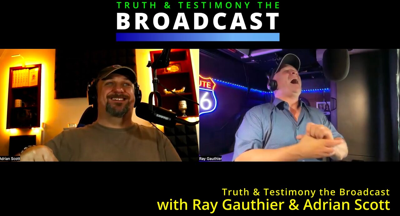 Roundtable with Ray & Adrian - Truth and Testimony the Broadcast
