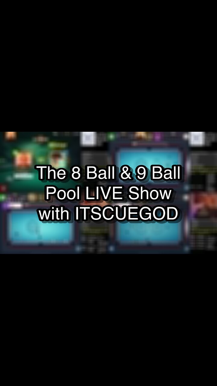 The 8 Ball & 9 Ball Pool LIVE Show with ITSCUEGOD