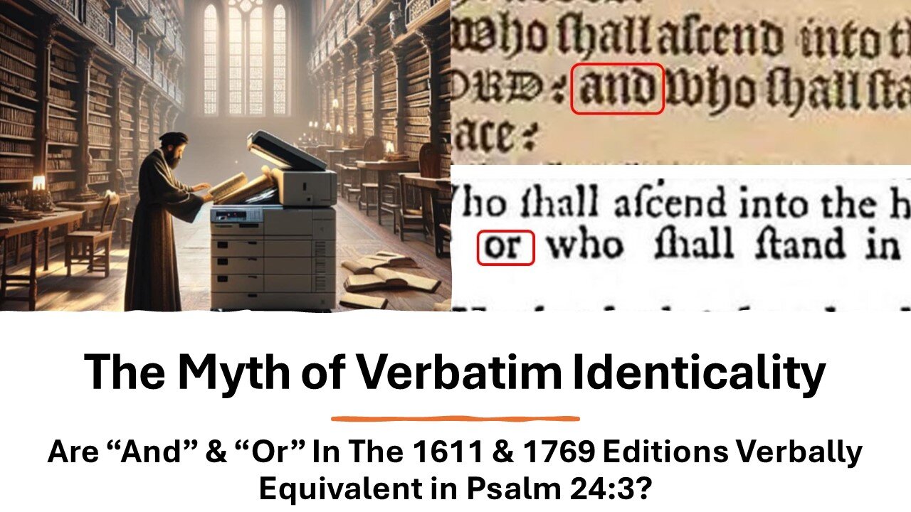 3) Are The Words “And” & “Or” In The 1611 & 1769 Editions Verbally ...