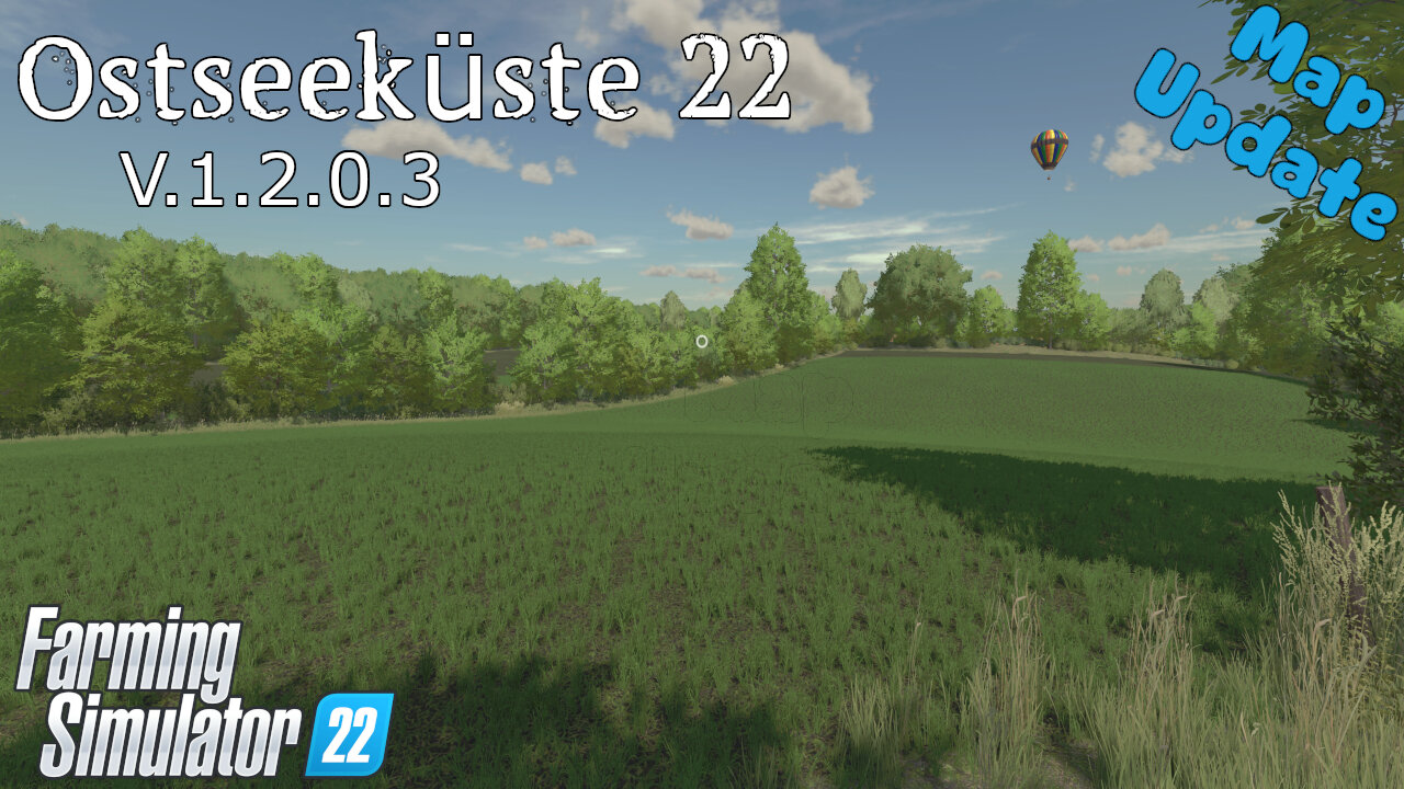 Map Update | Ostseeküste 22 | V.1.2.0.3 | Farming Simulator 22