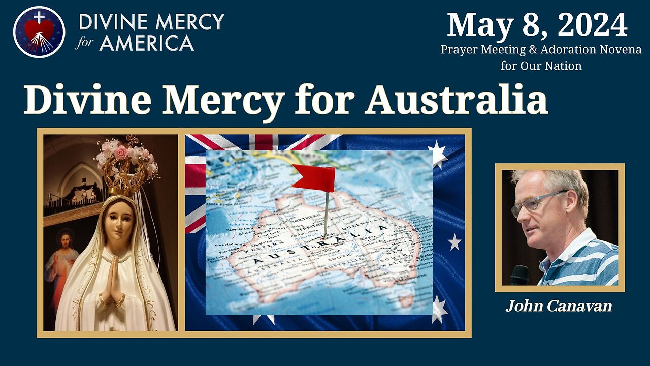 John Canavan - Divine Mercy Down Under - Over 30 Years of Spreading the ...