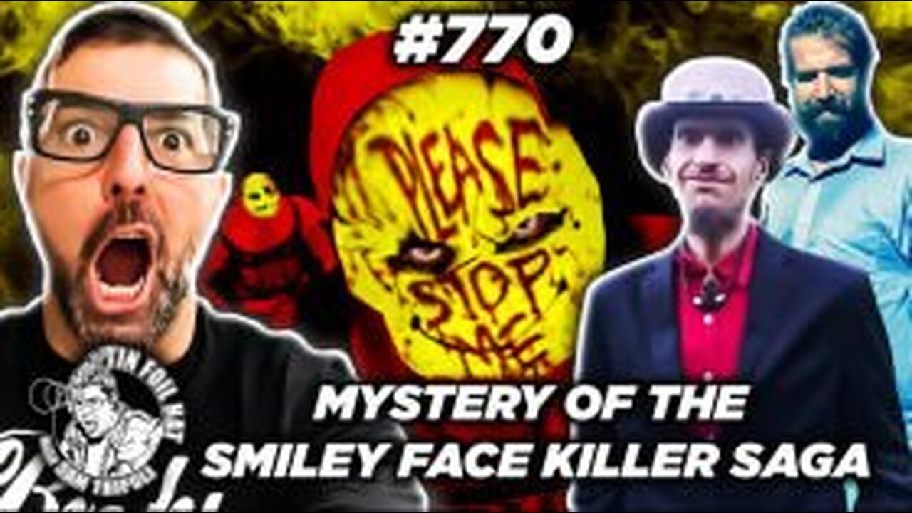 TFH #770: Mystery Of The Smiley Face Killer Saga With William Ramsey ...