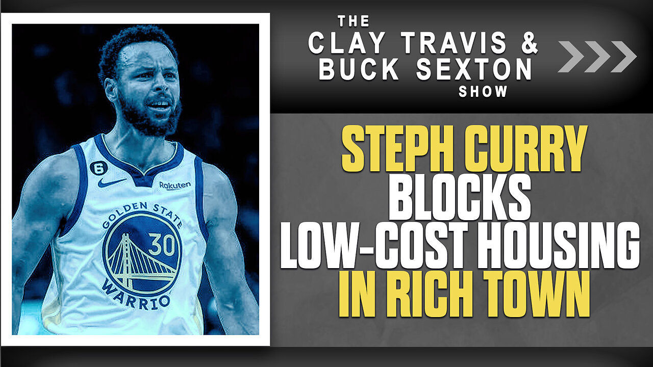 Steph Curry Blocks Low-Cost Housing in Rich Town | The Clay Travis ...
