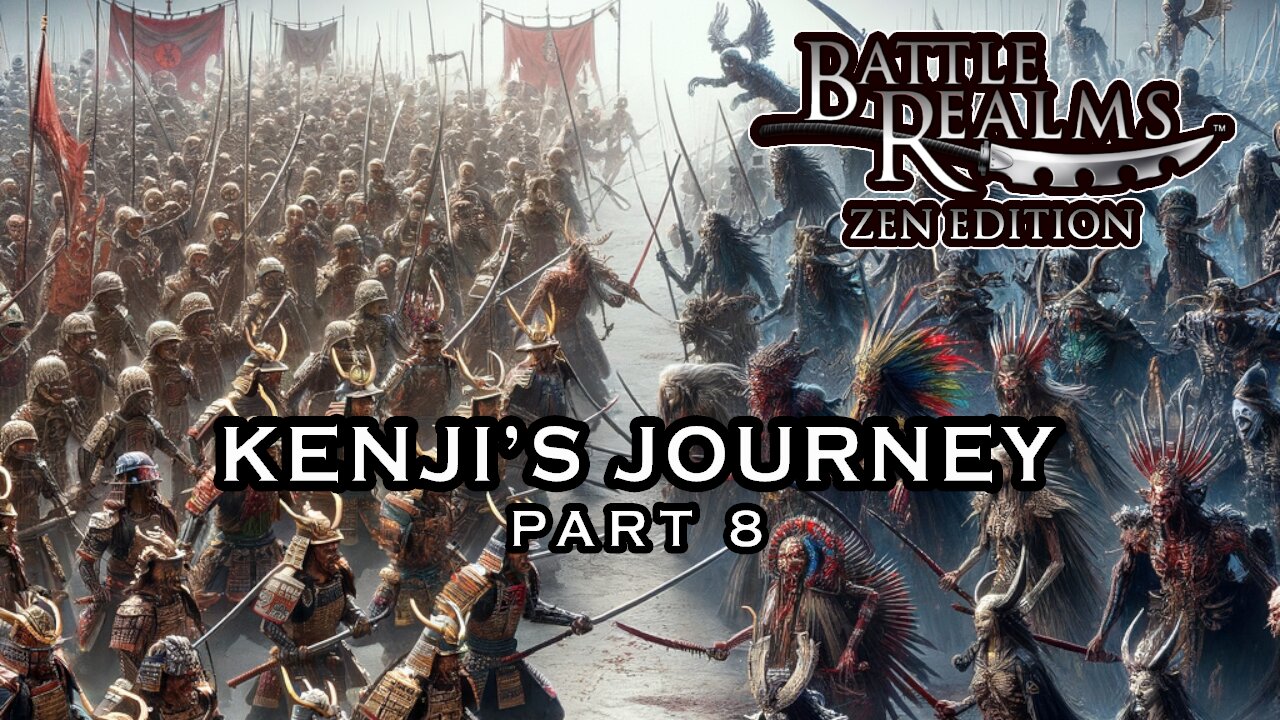 BATTLE REALMS: ZEN EDITION | KENJI'S JOURNEY Walkthrough Gameplay Part ...
