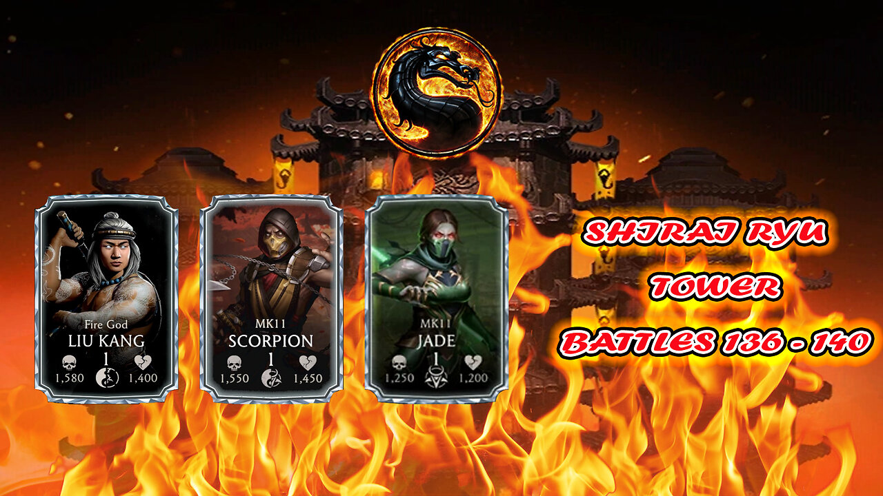 Shirai Ryu Tower Battles 136 - 140 [ Mortal Kombat ]