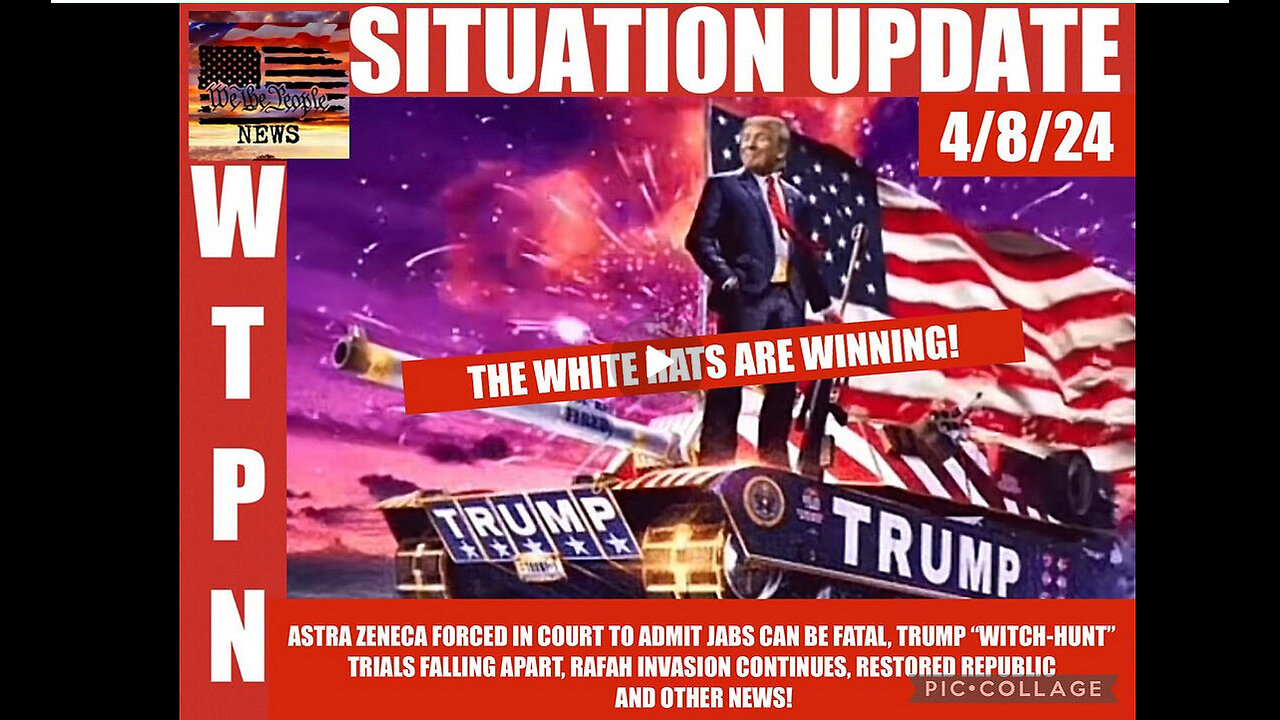 WTPN SITUATION UPDATE 4/8/24