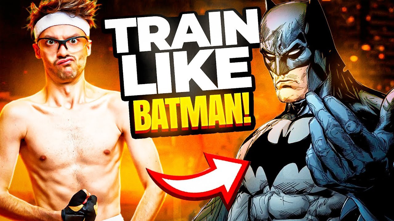 Batman's Training Program Will Change Your Life! (Real Life Training)
