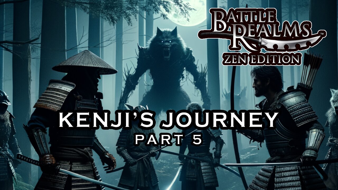 BATTLE REALMS: ZEN EDITION | KENJI'S JOURNEY Walkthrough Gameplay Part ...
