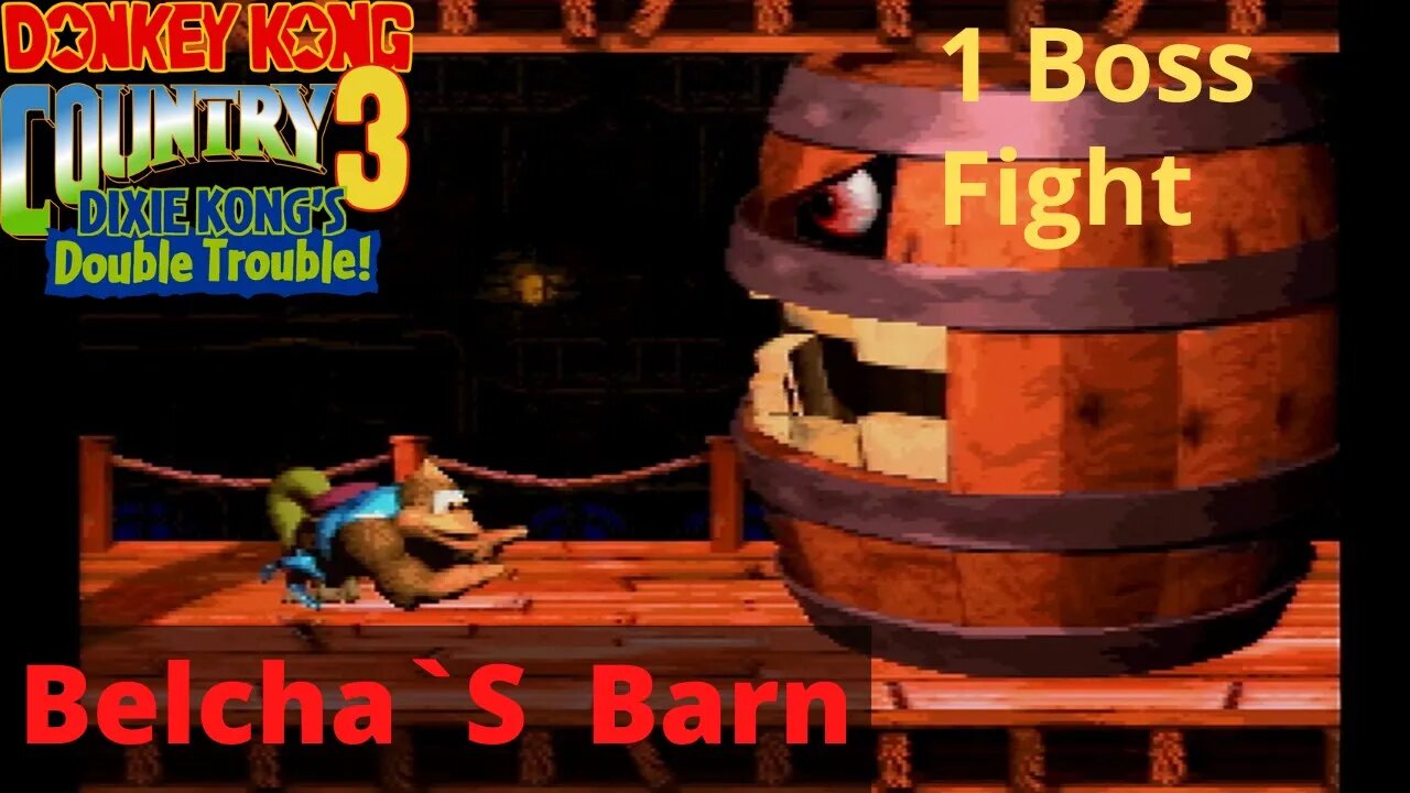 Belcha`s Barn 1 Boss Fight Donkey Kong Country 3, Gameplay. como ganhar ...