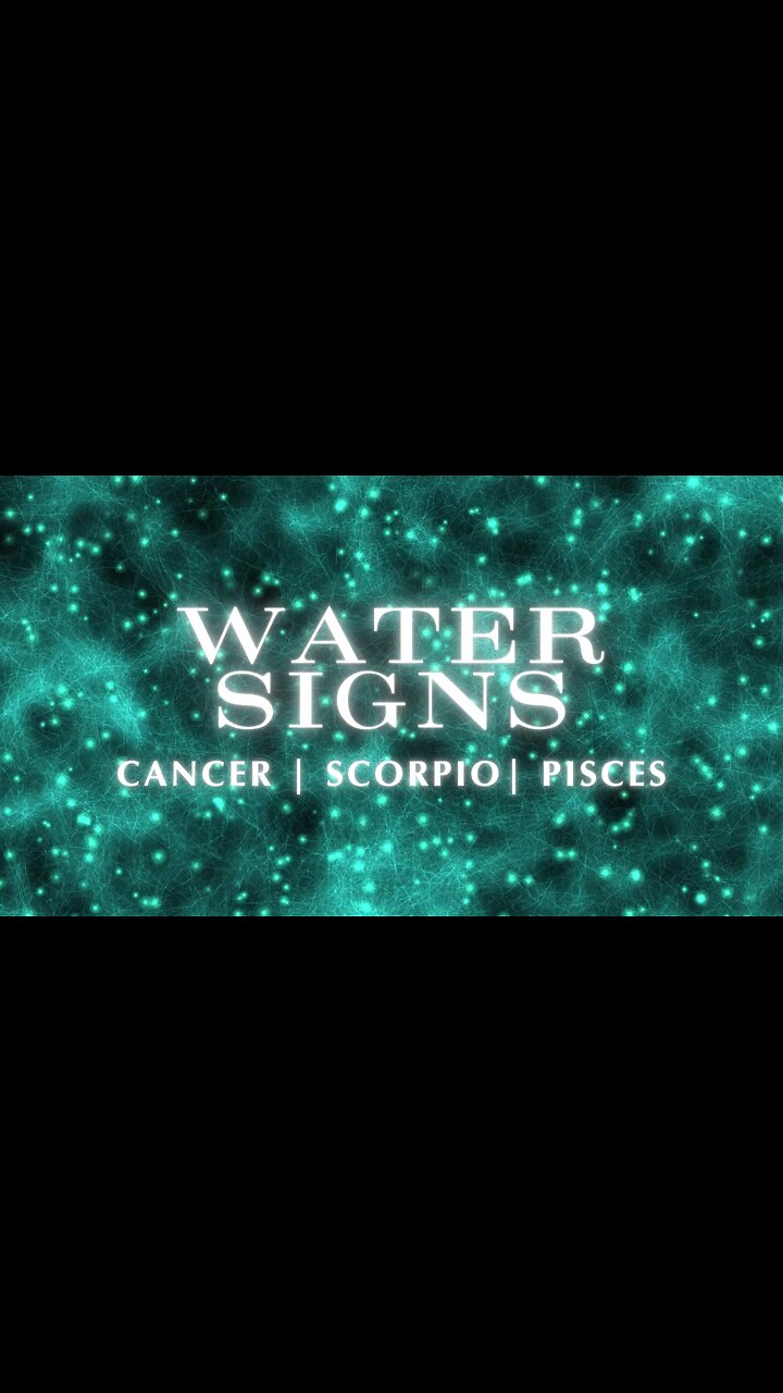 water signs weekly reading-take a trip to clear the cobwebs and stagnation