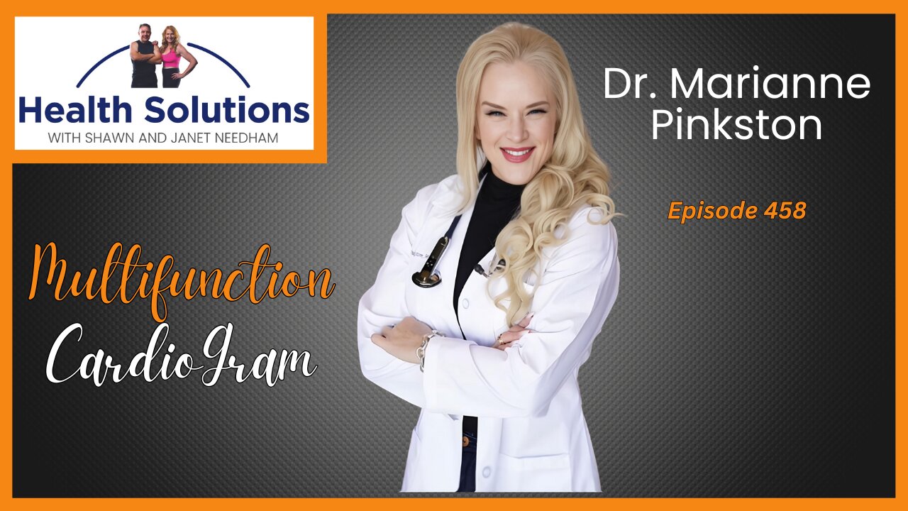 EP 458: Doctor Talks About Multifunction Cardiogram with Dr. Marianne ...