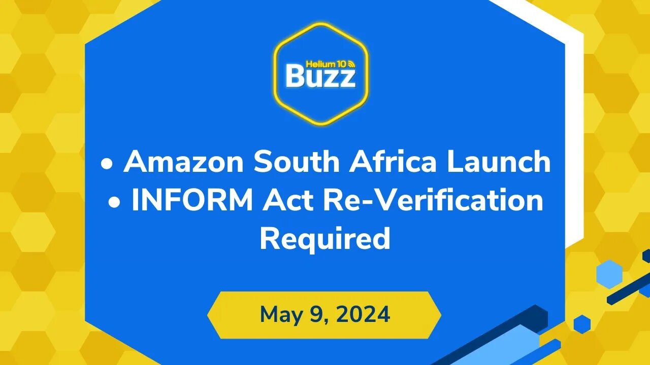 Amazon South Africa Launch and INFORM Act Re-Verification Required ...