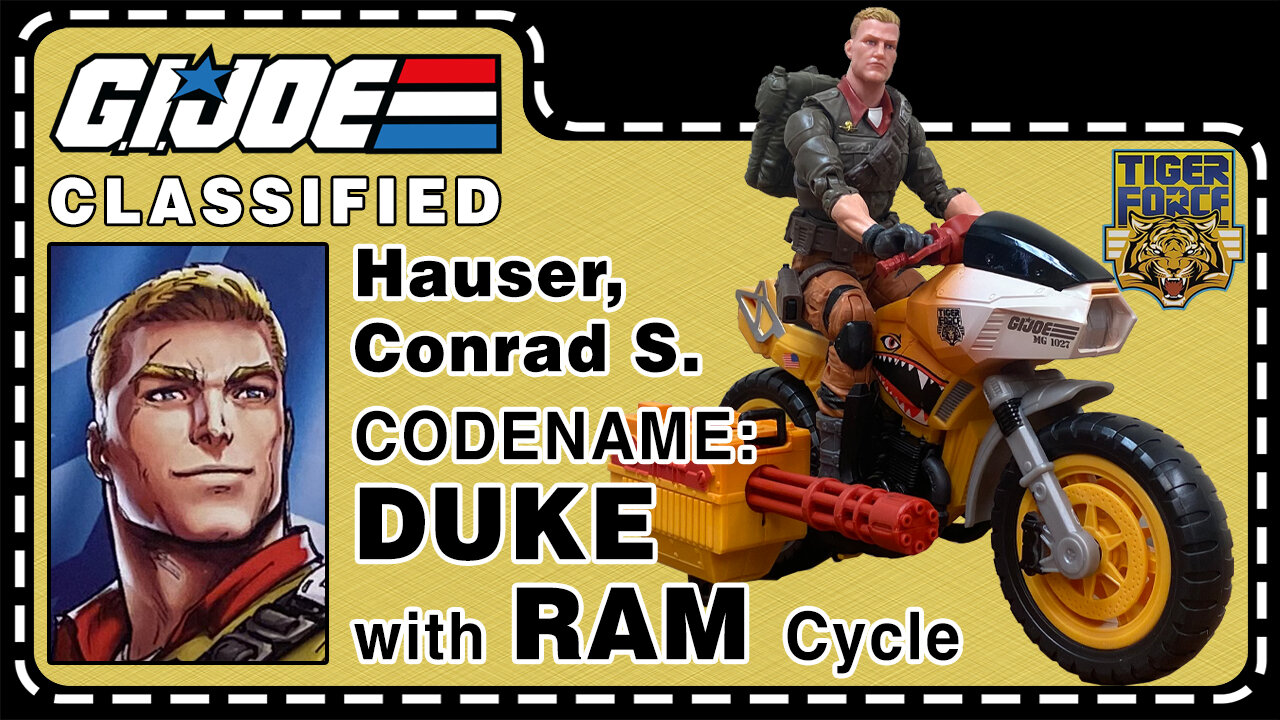 Tiger Force - Conrad S. "Duke" Hauser & Ram Cycle - G.I. Joe Classified ...