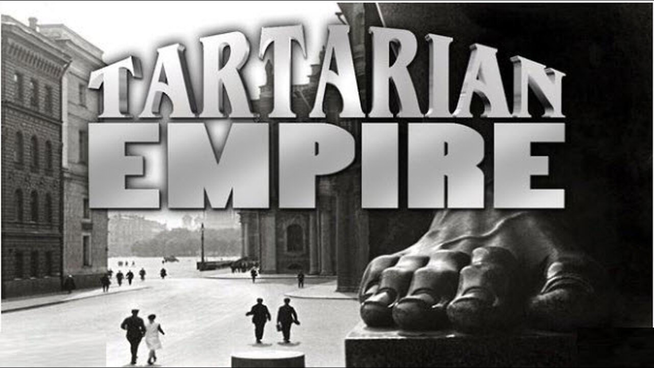 The Tartarian Empire Full Theory Explained