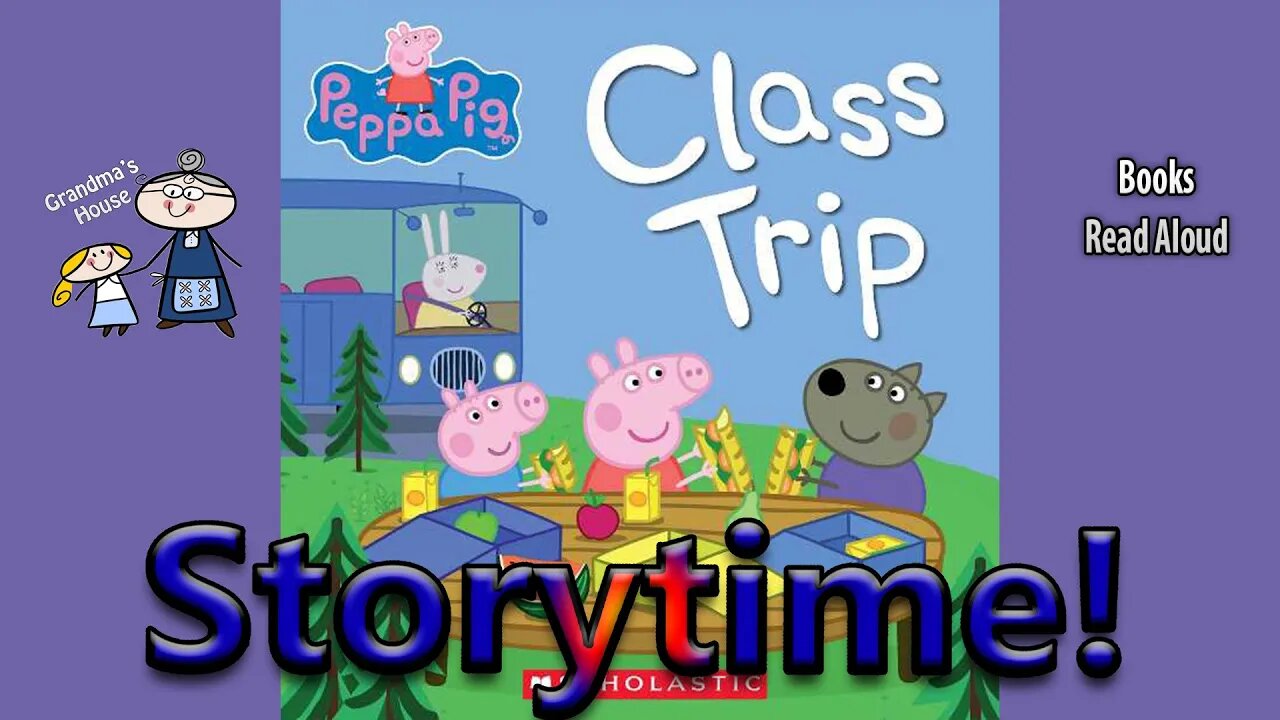Peppa Pig CLASS TRIP ~ Read Aloud ~ StoryTime ~ Bedtime Story Read ...