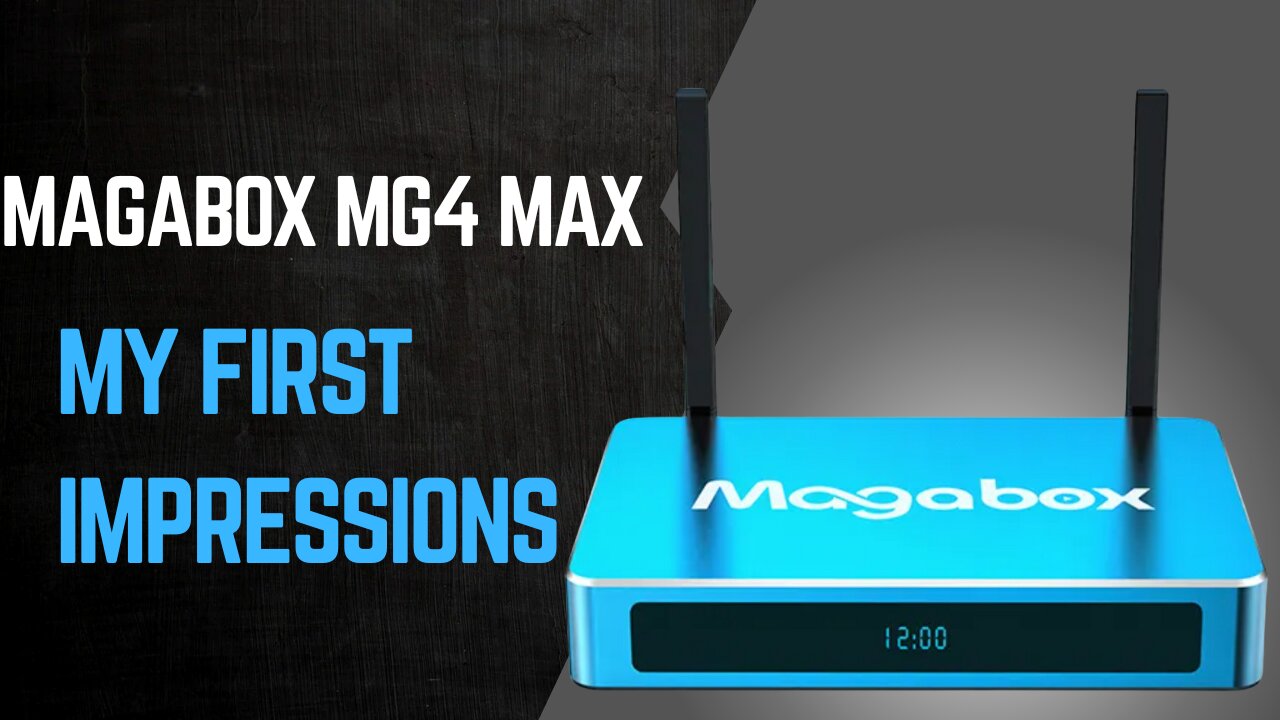 Magabox MG4 MAX First Impressions | Live TV | VOD | Catch Up | Recording Magabox MG4 MAX First Impressions | Live TV | VOD | Catch Up | Recording