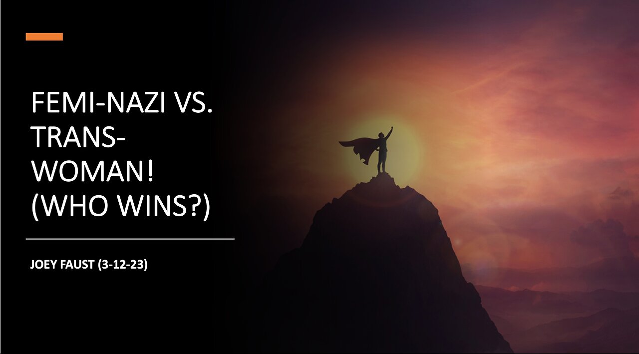 Femi-Nazi vs. Trans-Woman! (Who Wins?)