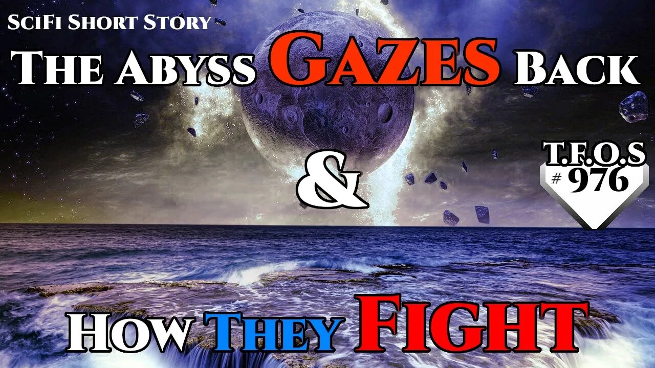The Abyss Gazes Back & How They Fight | Humans are space Orcs | HFY ...