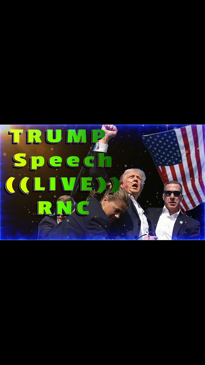 TRUMP SPEECH ((LIVE)) RNC