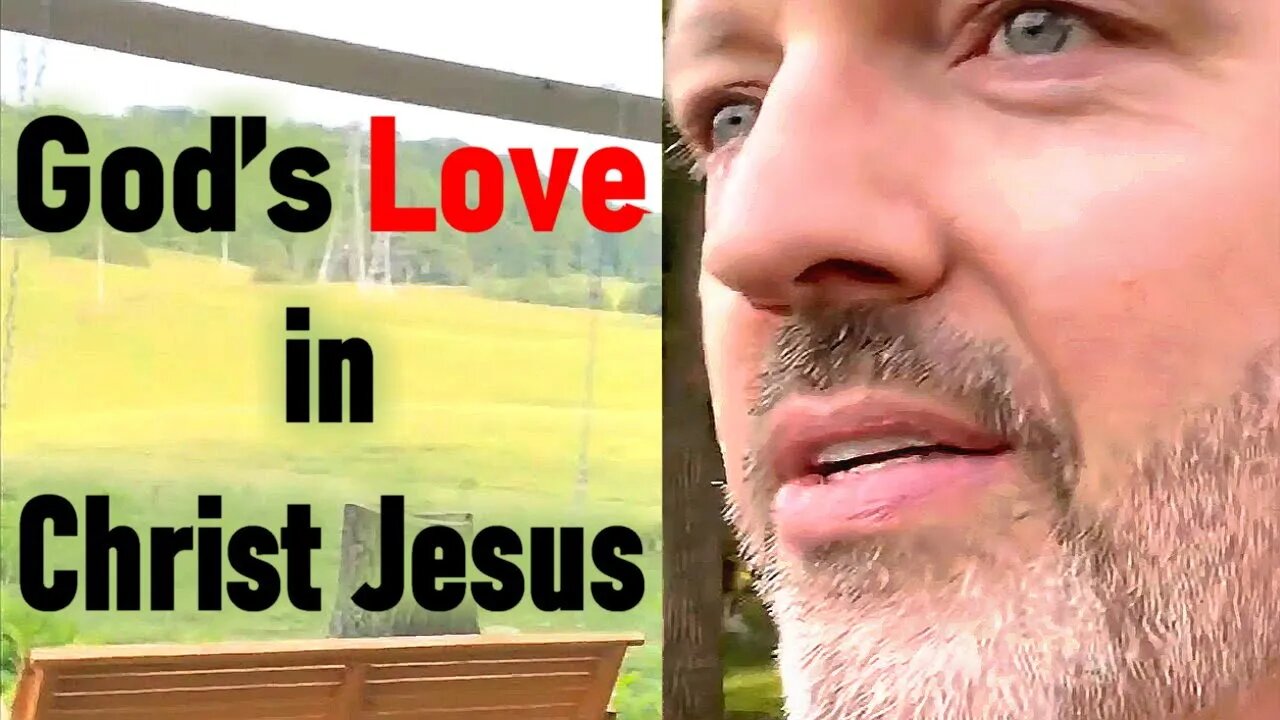 The Length & Width & Depth & Height of God’s Love in Christ Jesus ...