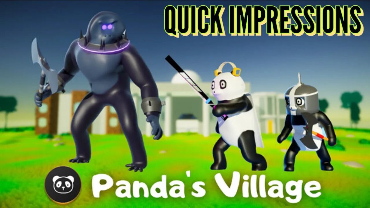 Quick Impressions: Panda's Village