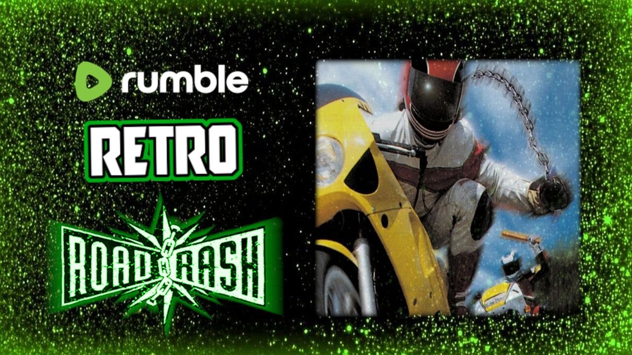 RUMBLE RETRO: Episode 4 - Road Rash