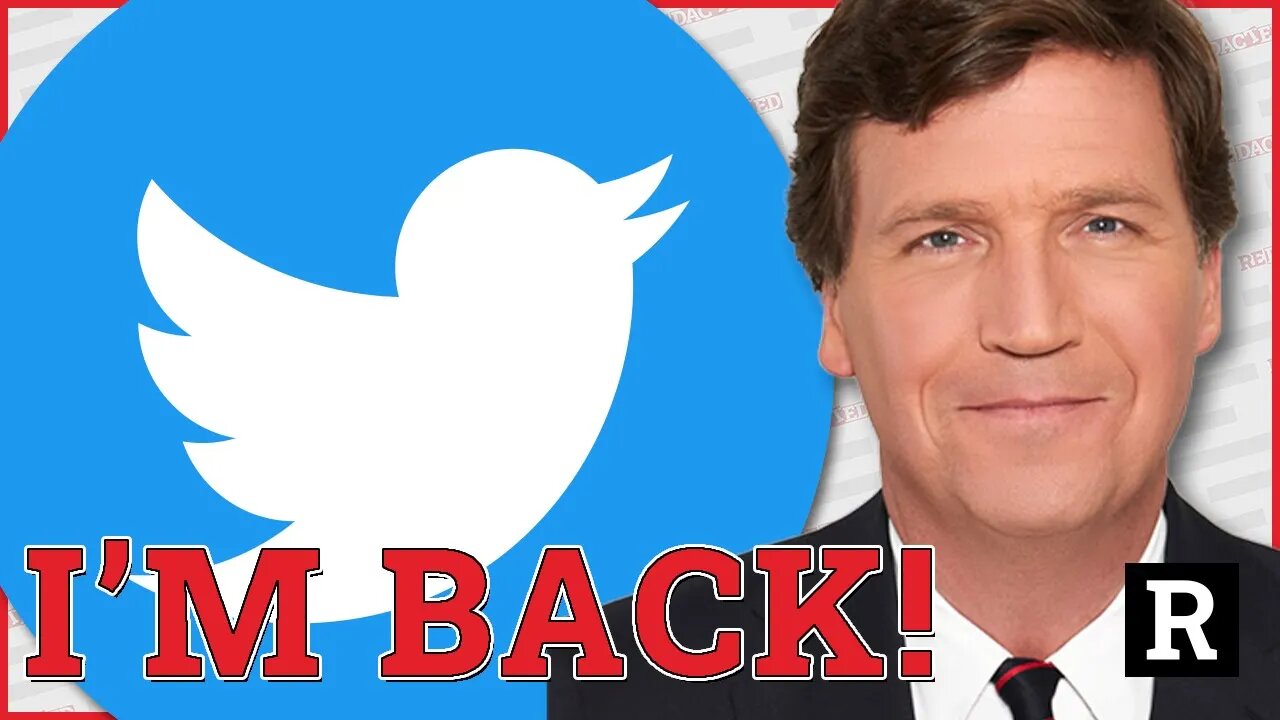 Holy SH*T! Tucker Carlson launches new show on Twitter | Redacted with ...