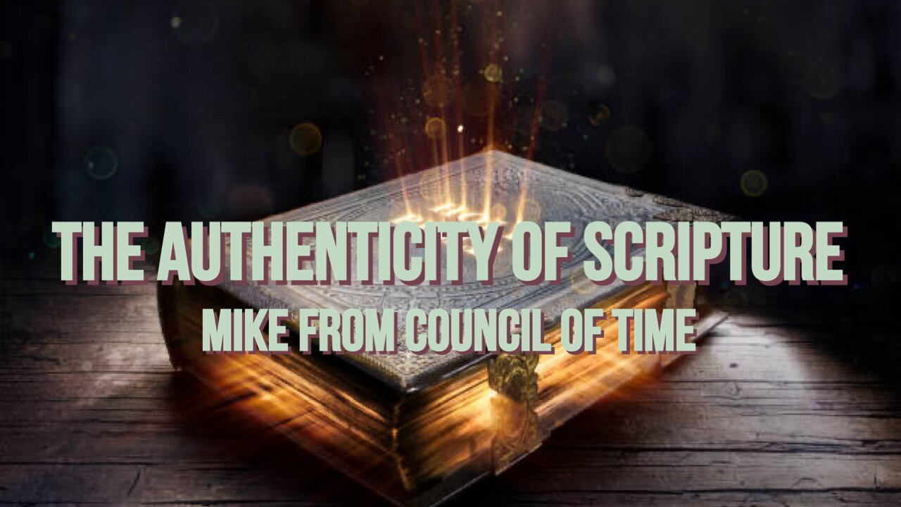 Mike From COT - The Authenticity Of Scripture - Revelations 9/29/23