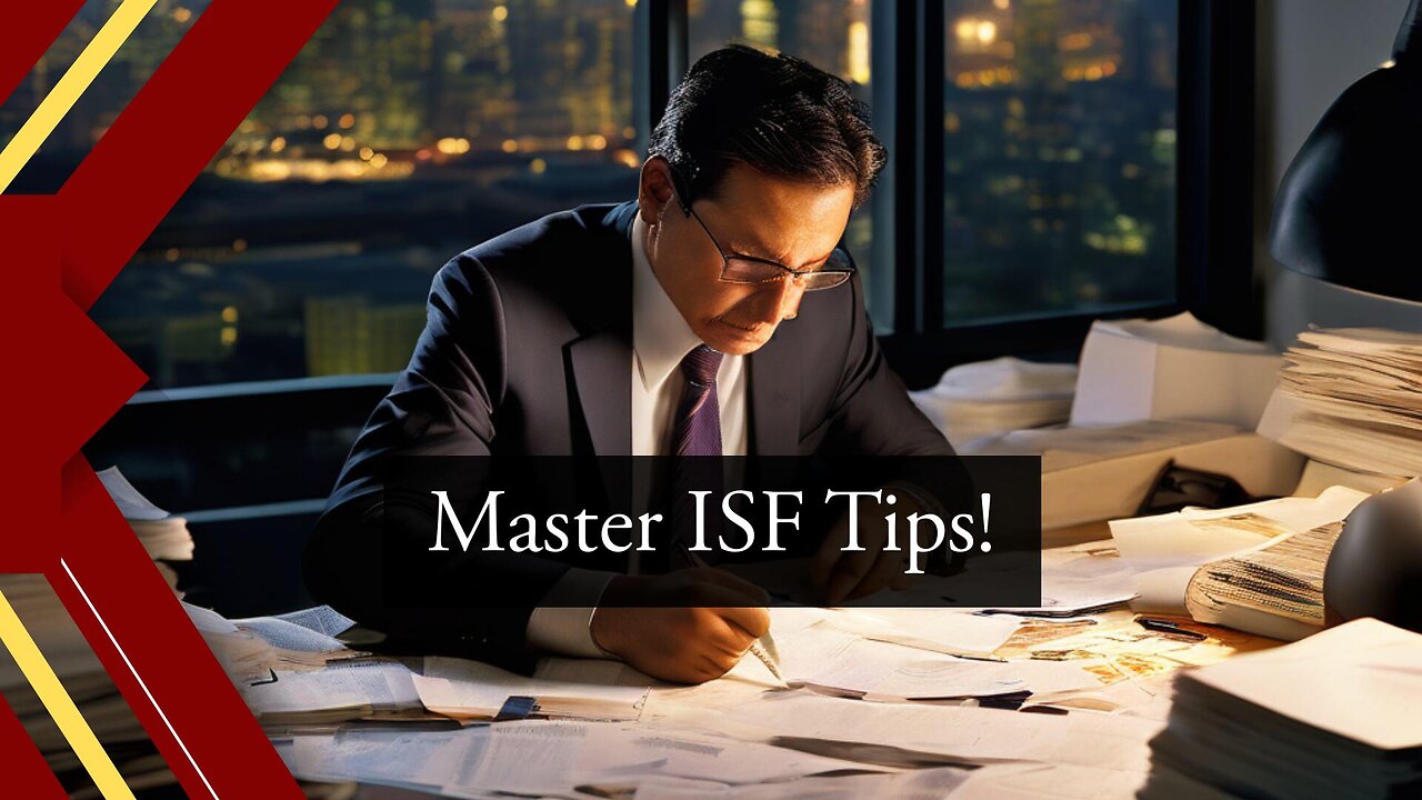Mastering ISF Compliance: Tips for Smooth Customs Clearance