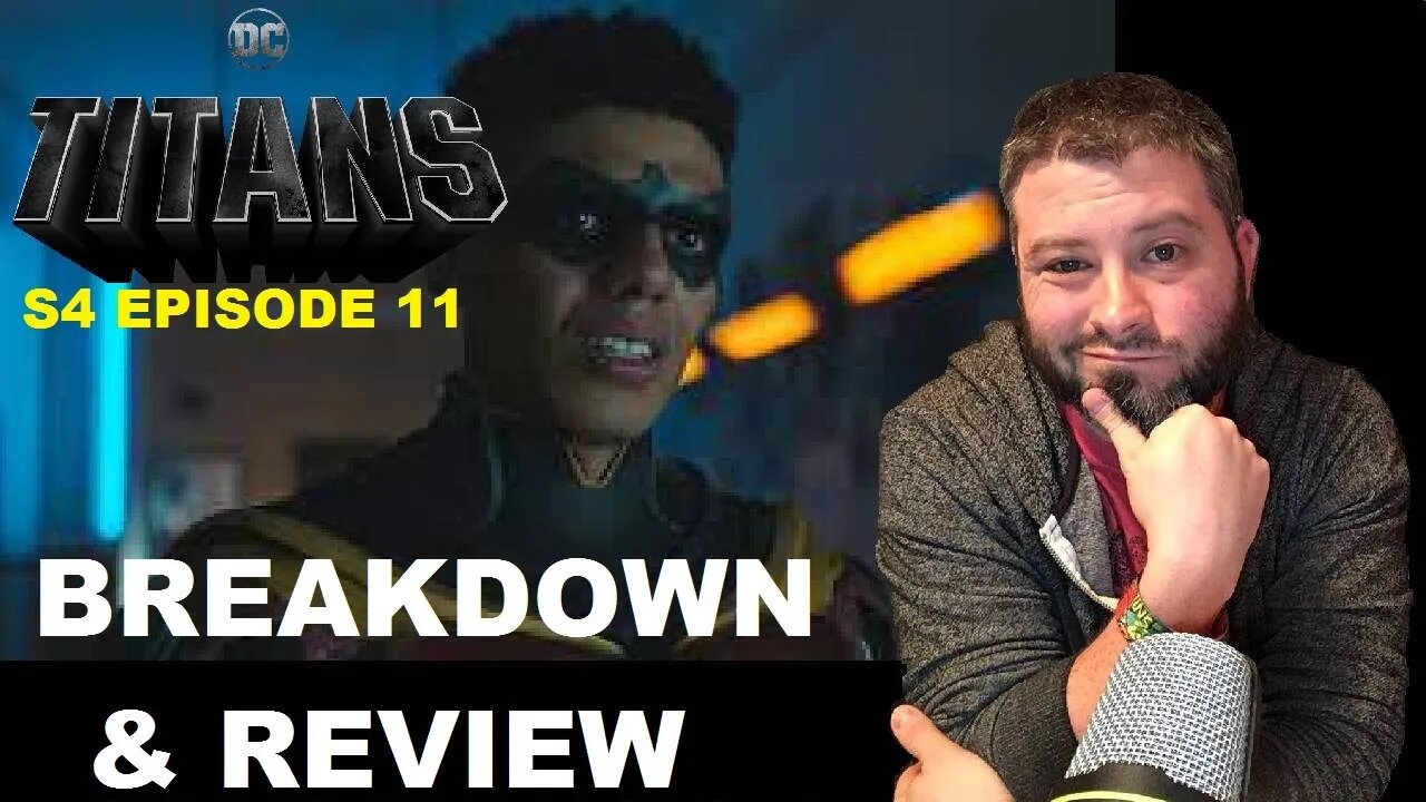Titans Season 4 Episode 11 BREAKDOWN & REVIEW
