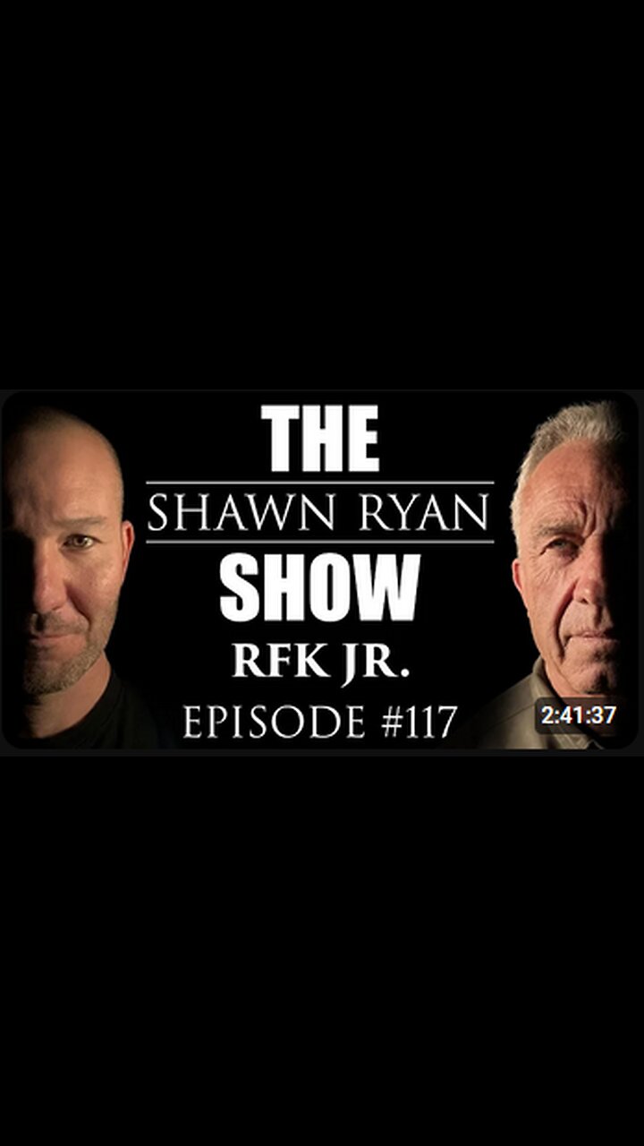 Shawn Ryan Show #117 RFK Jr. : BRICS Goal is to Remove Reliance on the ...