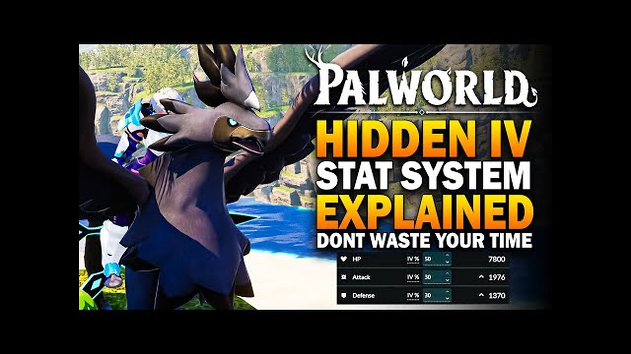 Palworld - Hidden IV Stat System Explained! Get The STRONGEST Pals ...