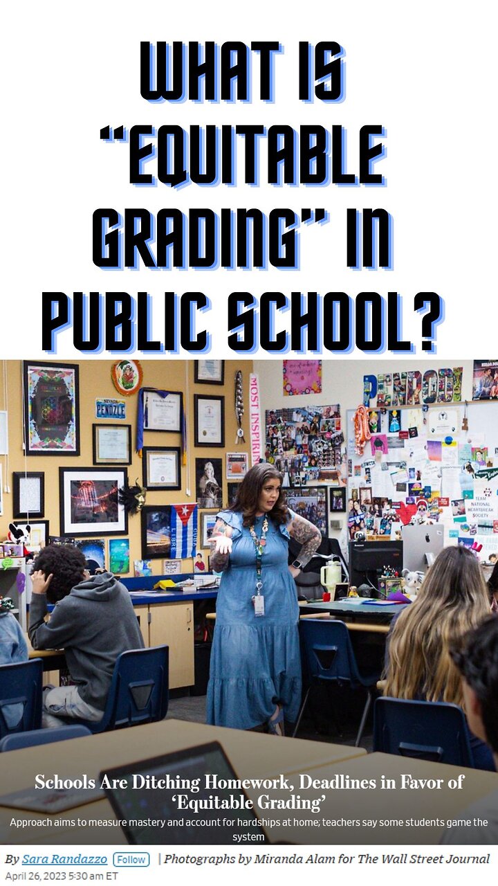 What is “Equitable Grading” in Public School?