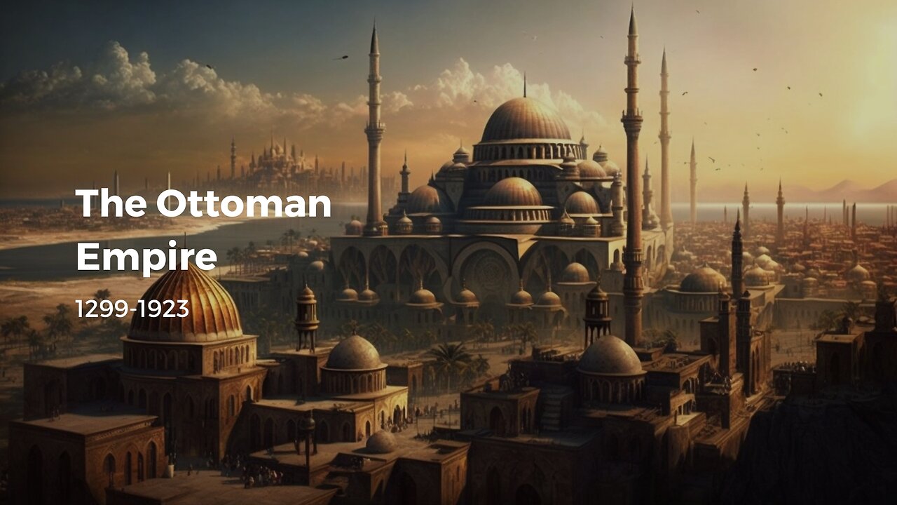 The Rise and Fall of the Ottoman Empire: A Journey Through 624 Years of ...