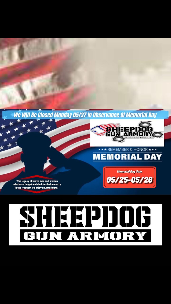 Memorial Day Special at Sheepdog Gun Armory
