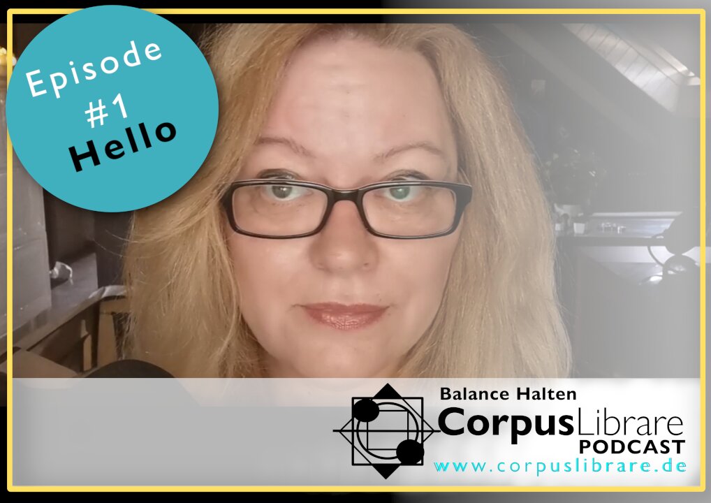 Corpus Librare- Vorstellung / EP 1