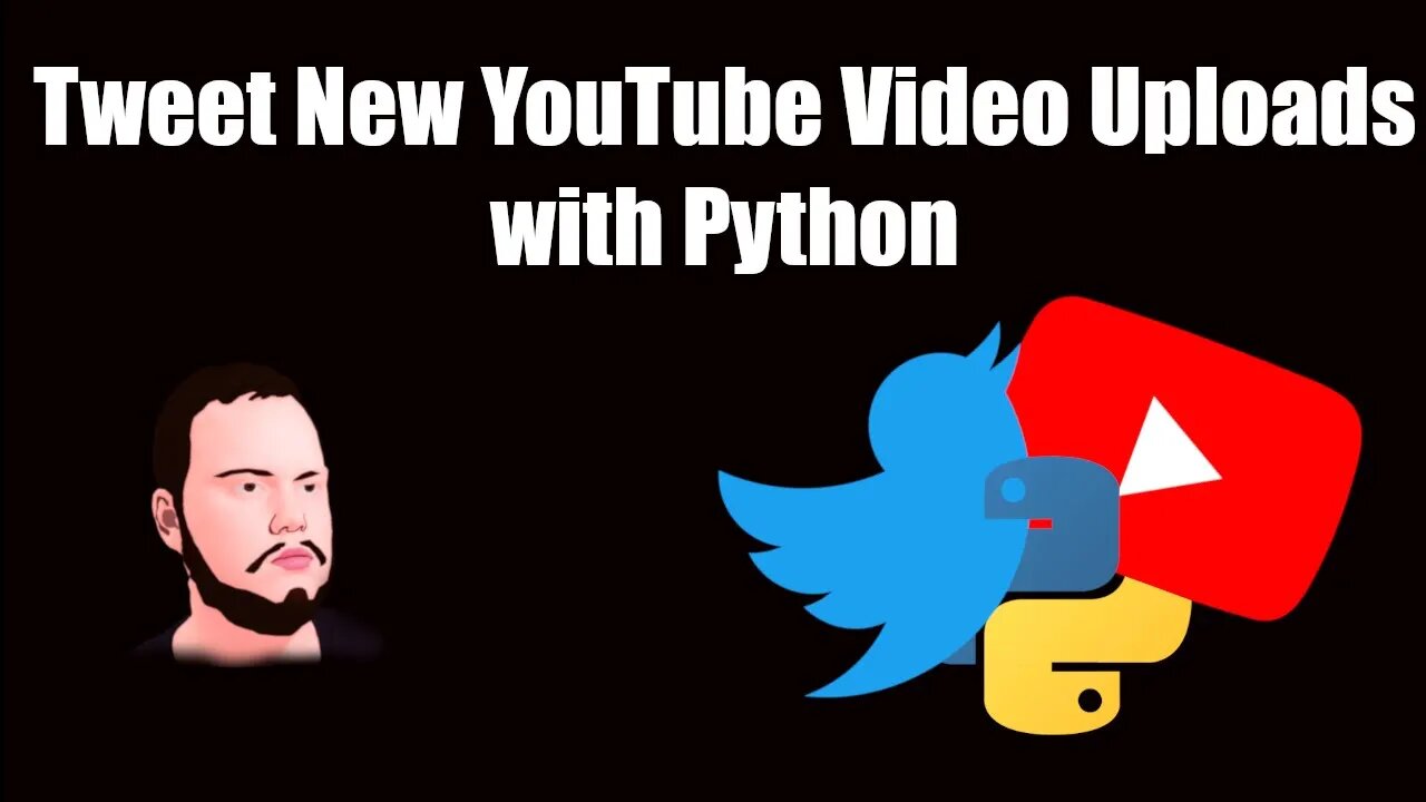 How to Automatically Tweet New YouTube Uploads | Python Tutorial