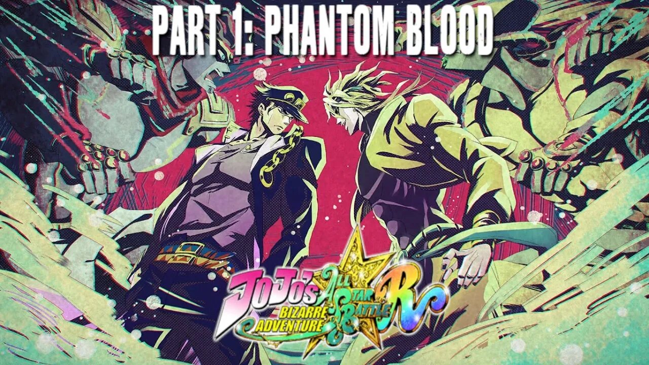 JOJO'S BIZZARE ADVENTURE ALL STAR BATTLES R REAMSTER - PART 1: PHANTOM ...