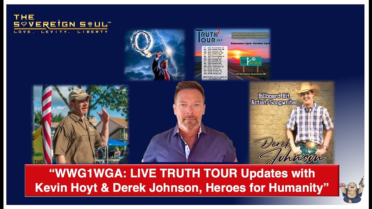WWG1WGA: LIVE TRUTH TOUR Updates with Kevin Hoyt & Derek Johnson ...
