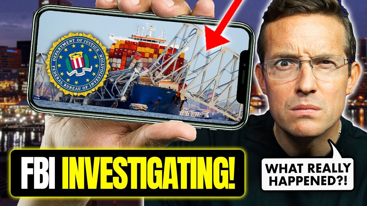 🚨 SHOCK: FBI Opens CRIMINAL Investigation into Baltimore Bridge ...