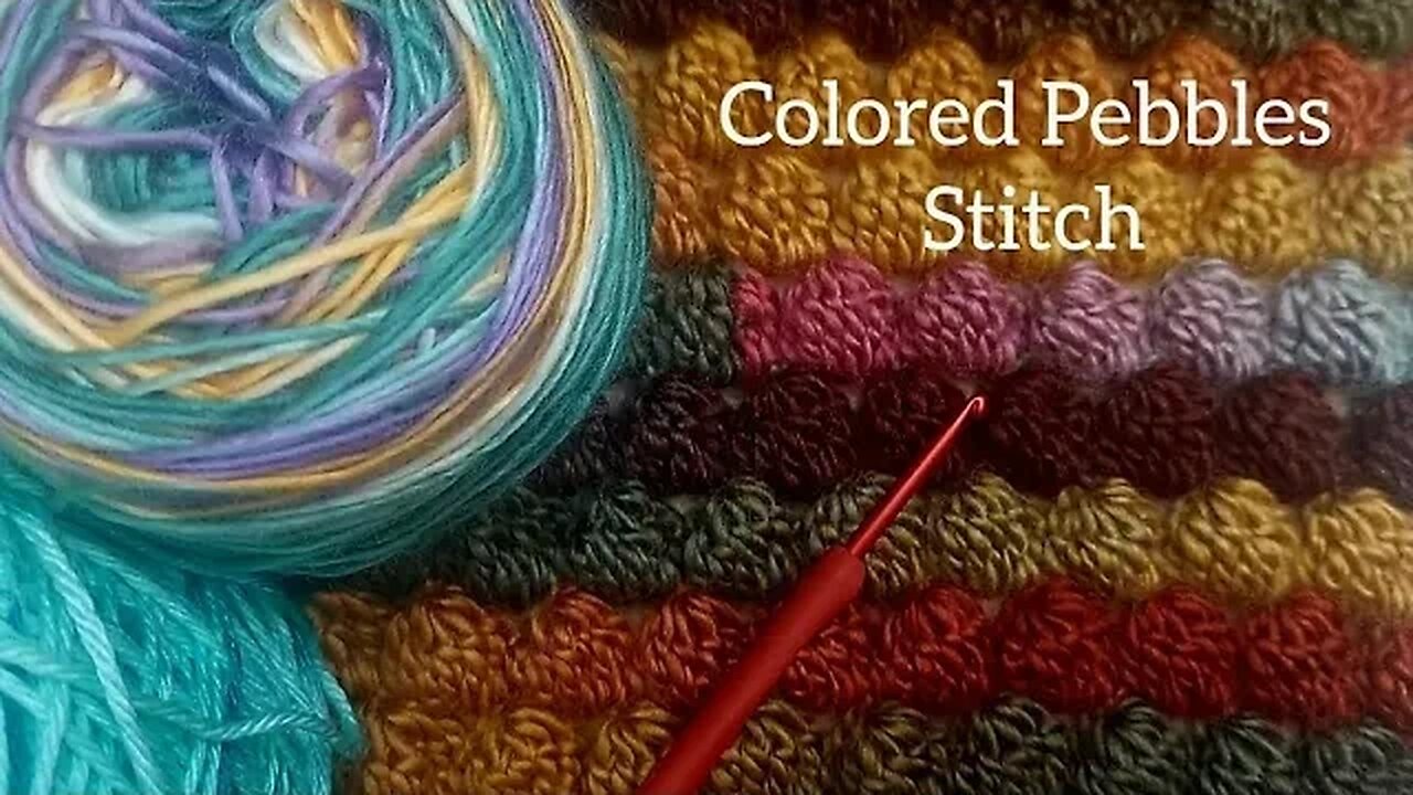 Colored Pebble Crochet Bobble Stitch (Beautiful Textured Tutorial for ...