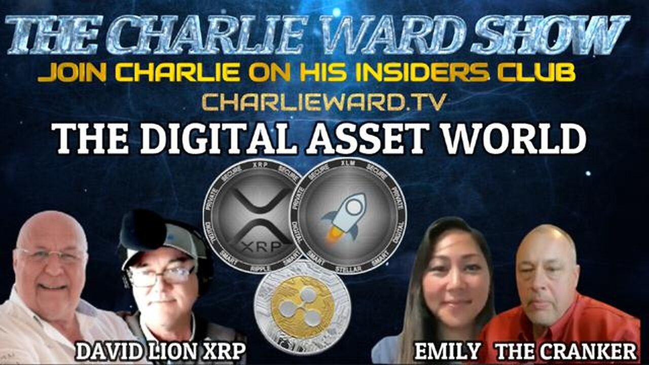 THE DIGITAL ASSET WORLD WITH DAVID LION XRP, EMILY , THE CRANKER ...