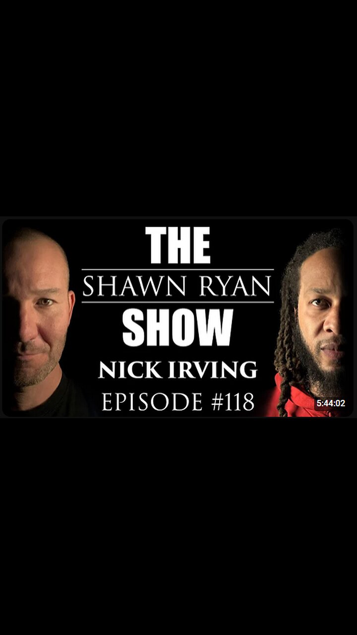 Shawn Ryan Show #118 Army Sniper Nick Irving : What is the Nephilim?