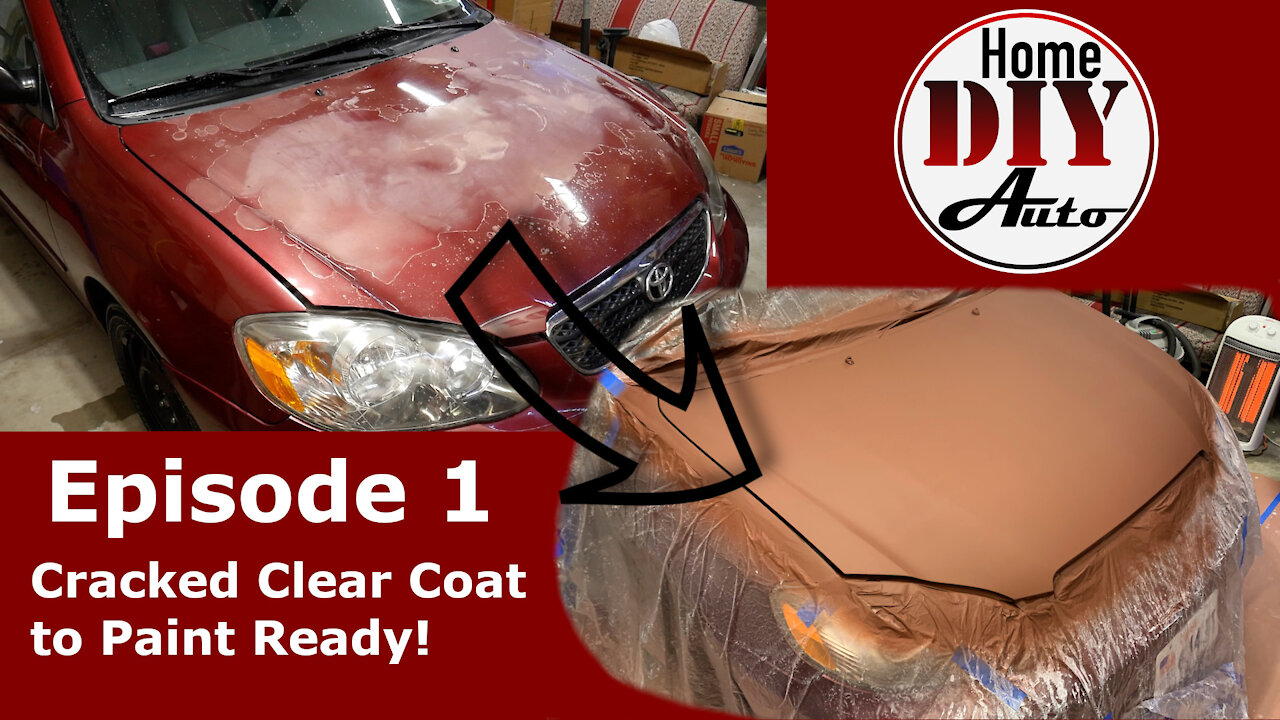 Episode 1 how to fix Toyota clear coat with Rustoleum paint job Getting ...