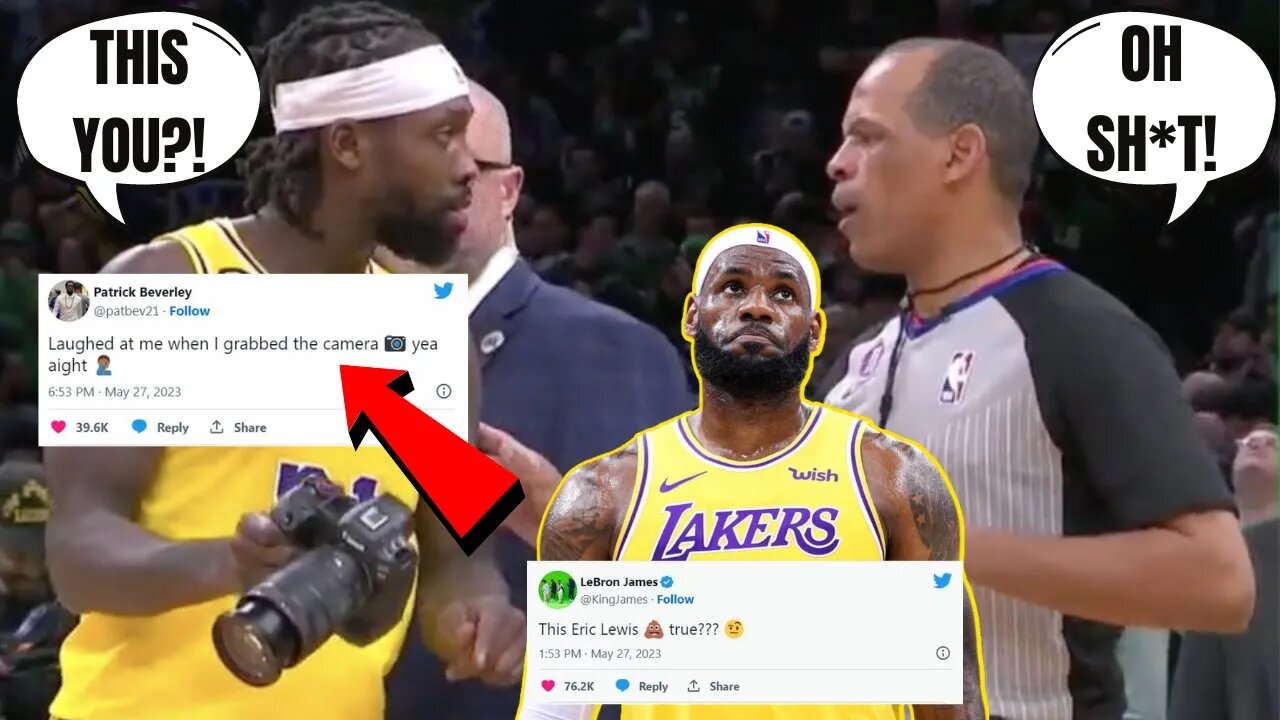 Patrick Beverley & CAMERA CLOWNS NBA Ref Under INVESTIGATION! Lebron ...