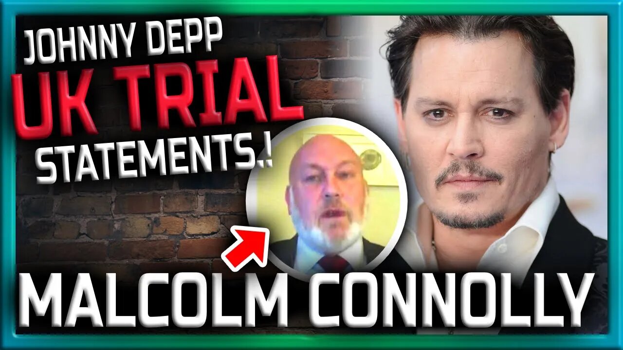 Johnny Depp v The Sun (Amber Heard) : Malcolm Connolly