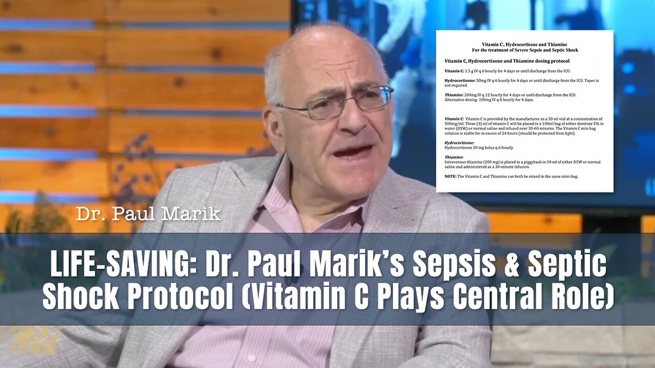 LIFE-SAVING: Dr. Paul Marik’s Sepsis & Septic Shock Protocol (Vitamin C ...