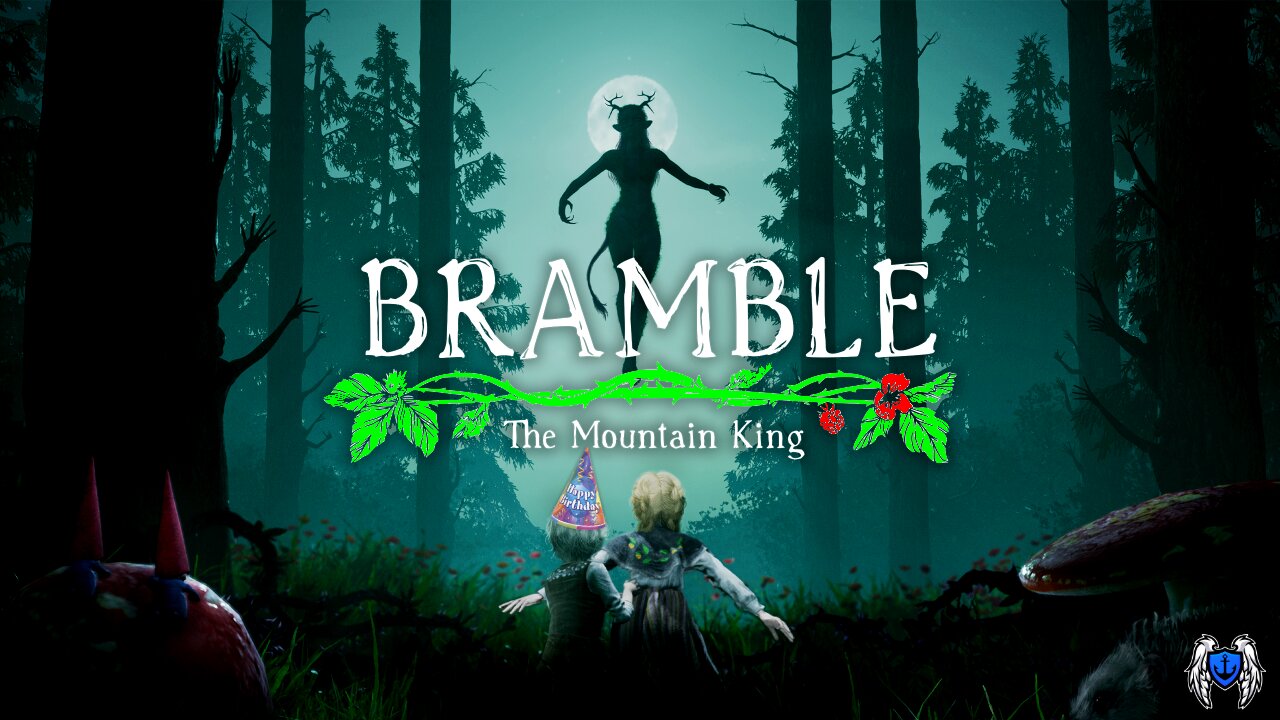 Bramble: The Mountain King