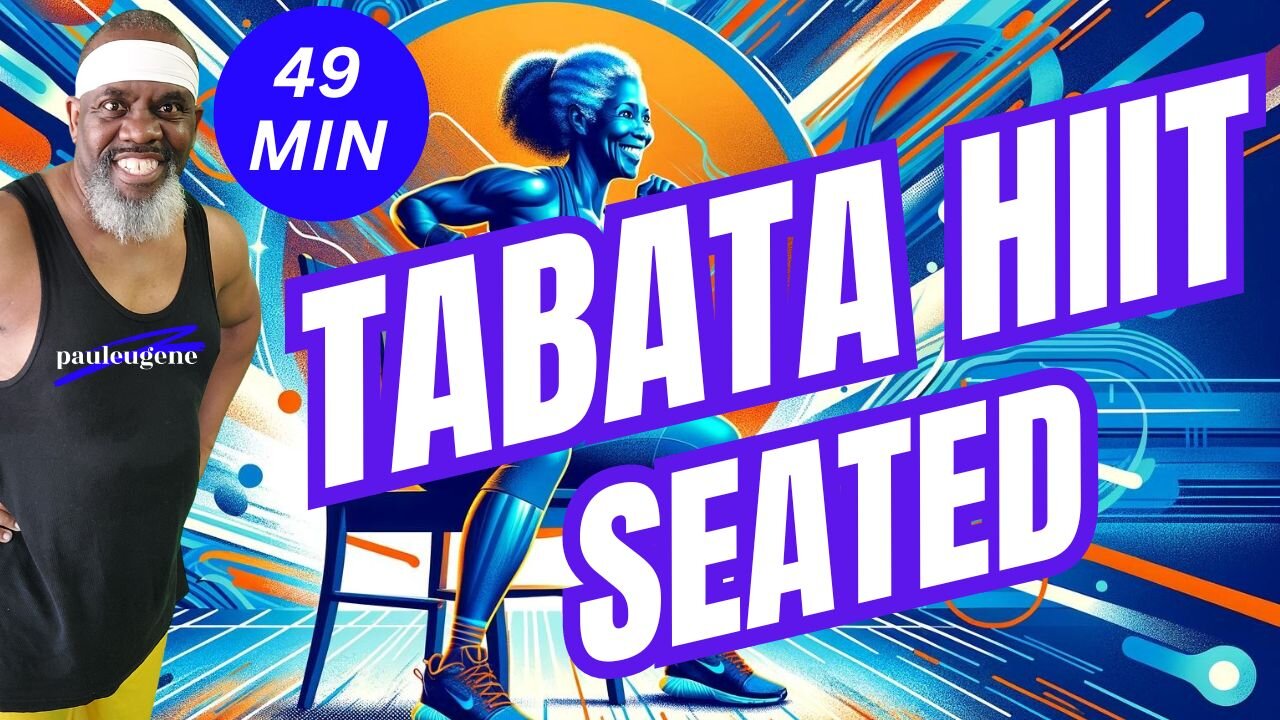 Seated Tabata HIIT Inclusive High-Intensity Workout | 49 Min | 8 Cycles ...
